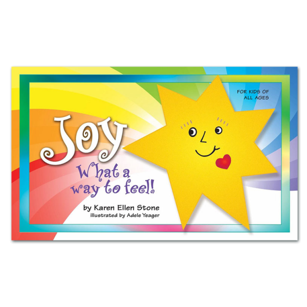 A Children’s Storybook - “Joy, What A Way To Feel!” (Digital Download ...
